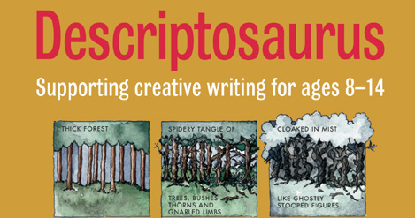 The Descriptosaurus writing challenge | National Literacy Trust