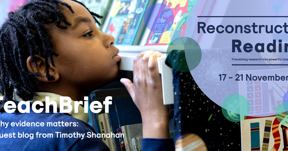 Why evidence matters: Guest blog from Timothy Shanahan | National ...