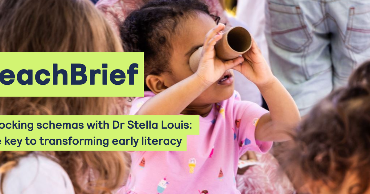 Unlocking schemas with Dr Stella Louis: The key to transforming early ...