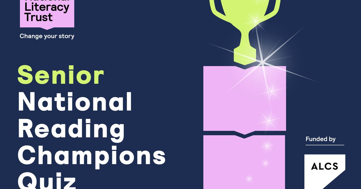 Senior National Reading Champions Quiz 2026 | National Literacy Trust